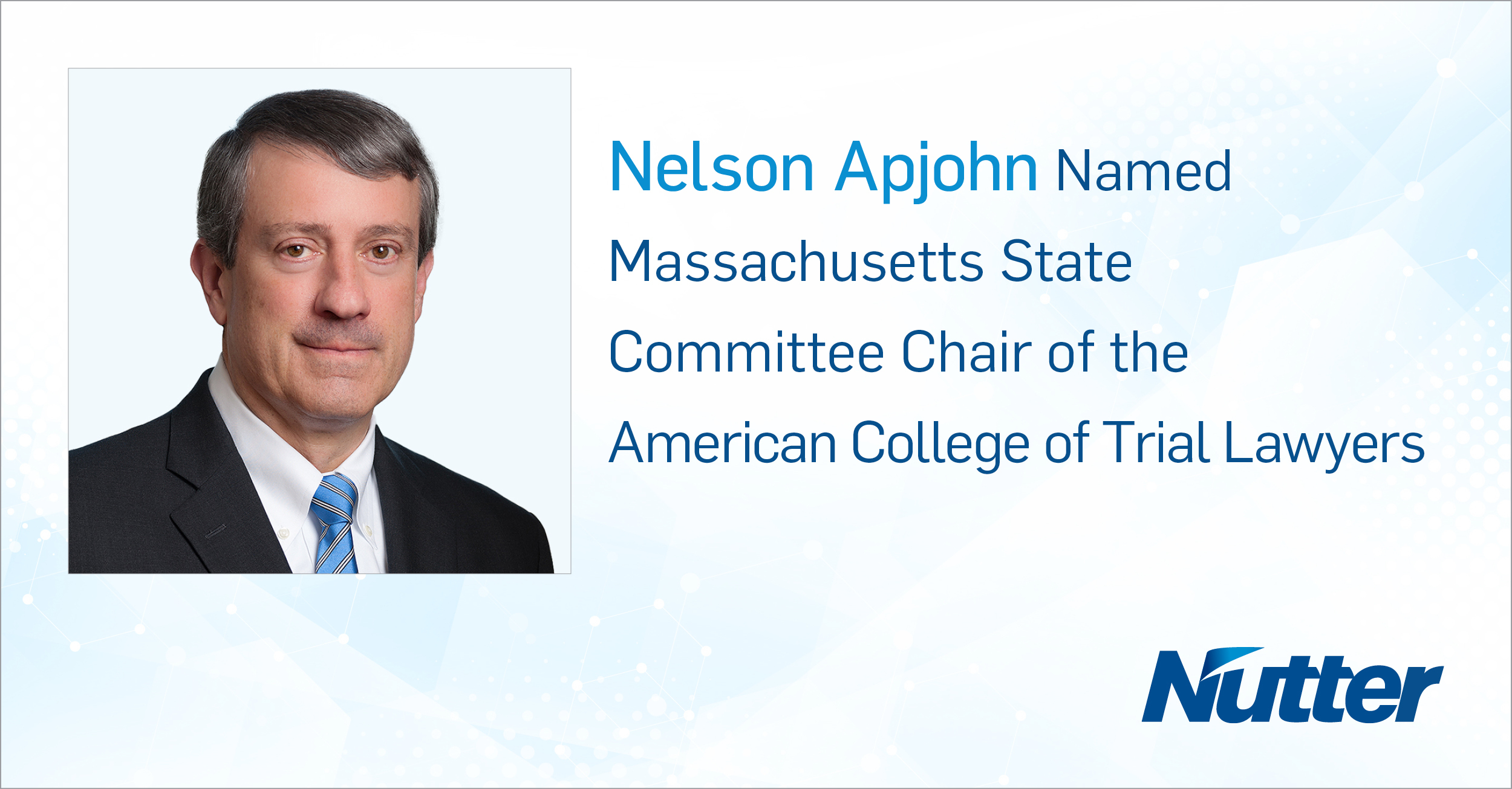 Nelson Apjohn Named Massachusetts State Committee Chair of the American ...