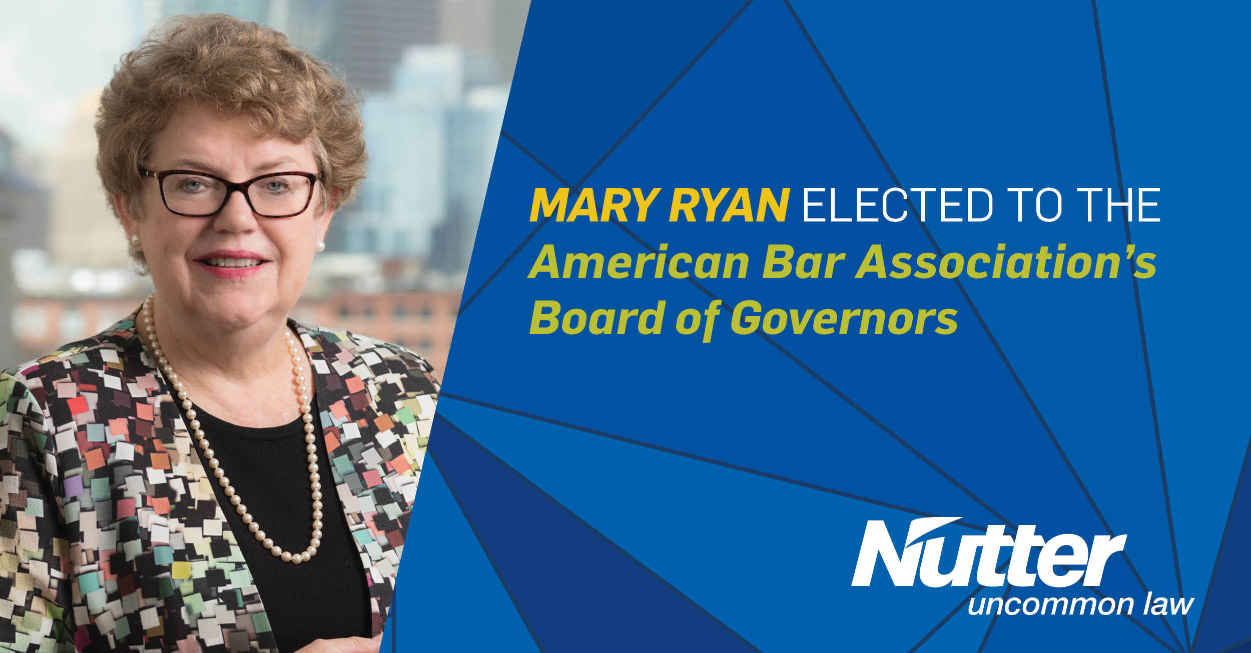 Mary Ryan Elected to the American Bar Association’s Board of Governors ...