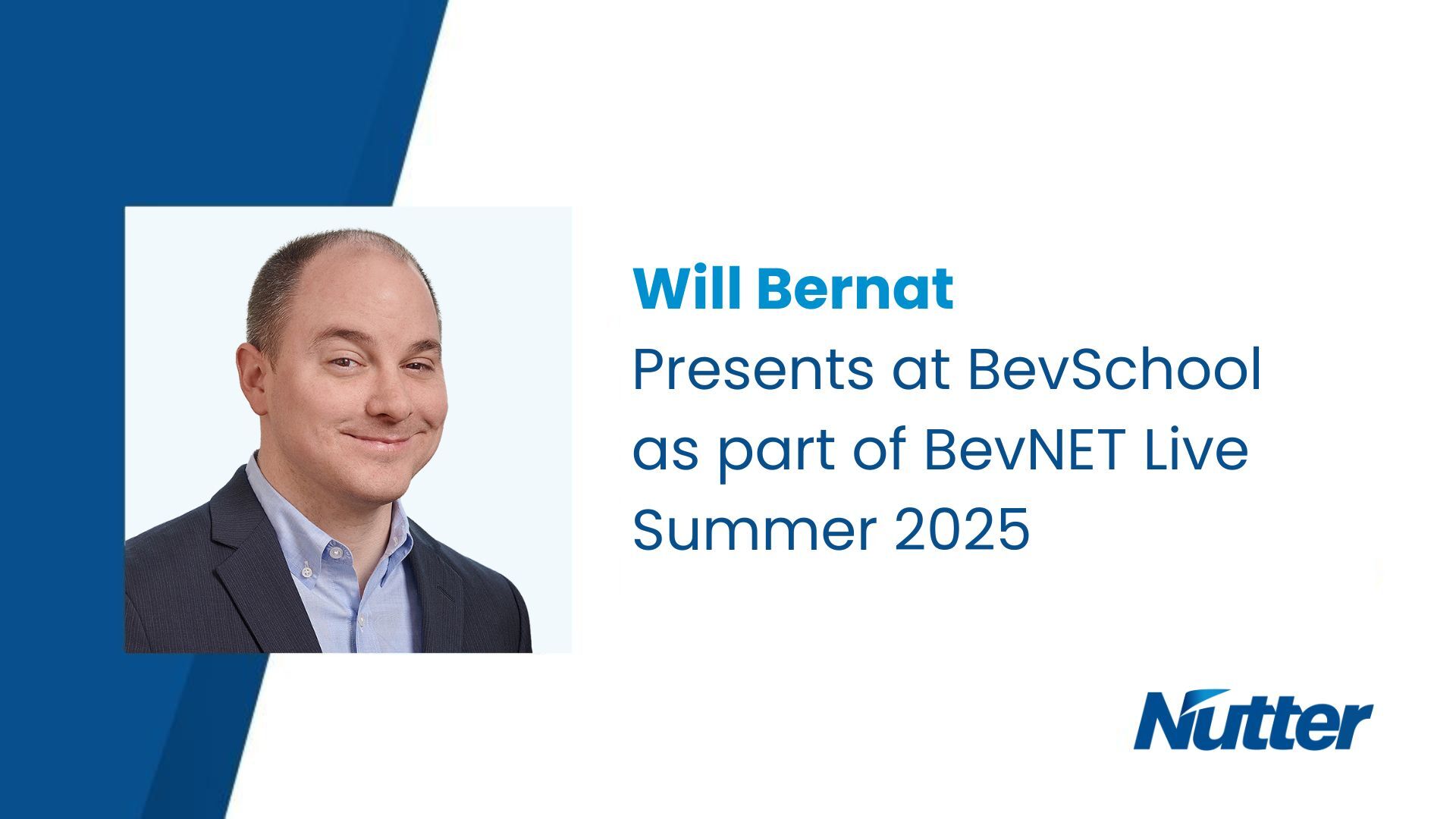 Will Bernat Presents at BevSchool as part of BevNET Live Summer 2025 ...