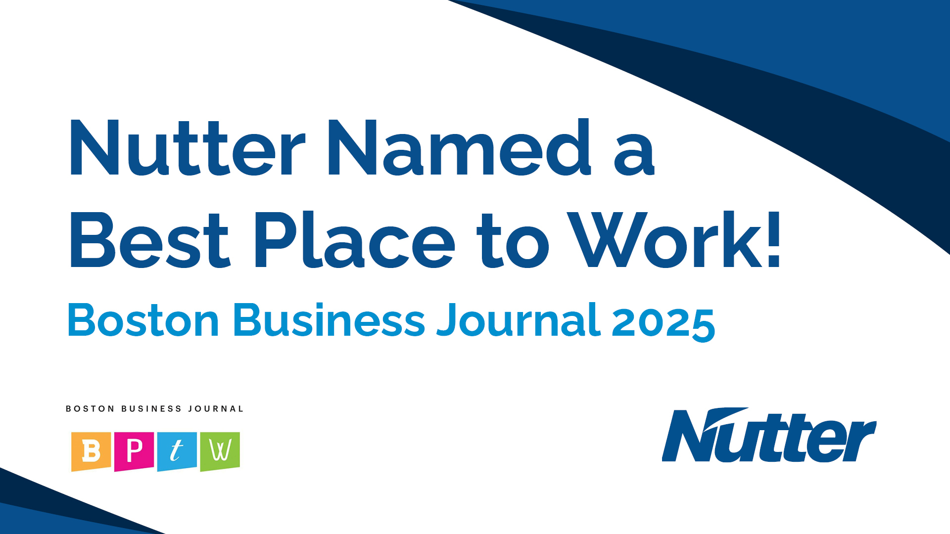Boston Business Journal Names Nutter a 2025 Best Place to Work: Nutter McClennen & Fish Law Firm